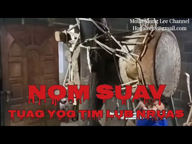 SCARY HMONG STORY: Nom Suav Tuag Yog Tim Lub Nruas | The Cause Of Death ...