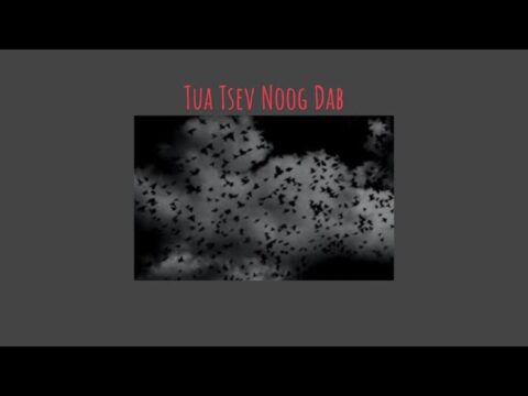 Hmong Ghost/Shaman story – Tua Tsev Noog Dab – HMOOB.TV